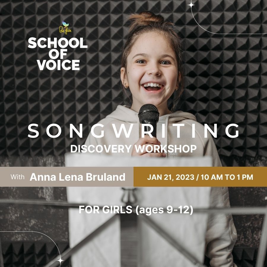 GIRLS (ages 9-12) Songwriting Discovery Workshop - School Of Voice