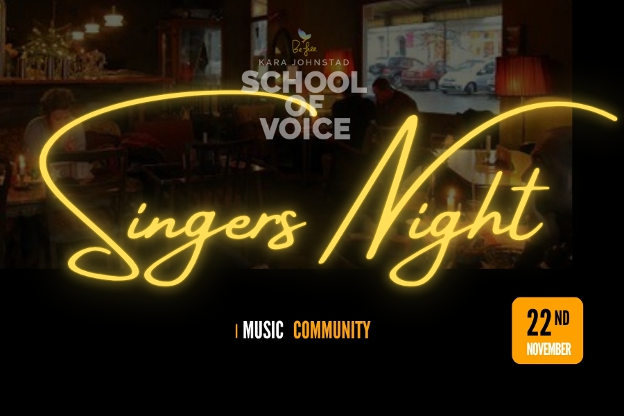 Singers' Night, Saturday, Jan 24th, at 7 pm - School Of Voice